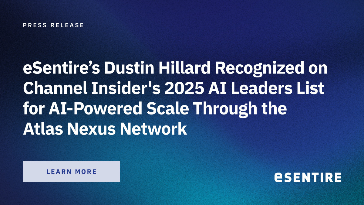 eSentire’s Dustin Hillard Recognized on Channel Insider's… | eSentire