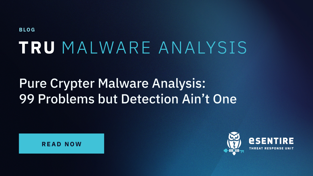 Pure Crypter Malware Analysis: 99 Problems but Detection… | eSentire