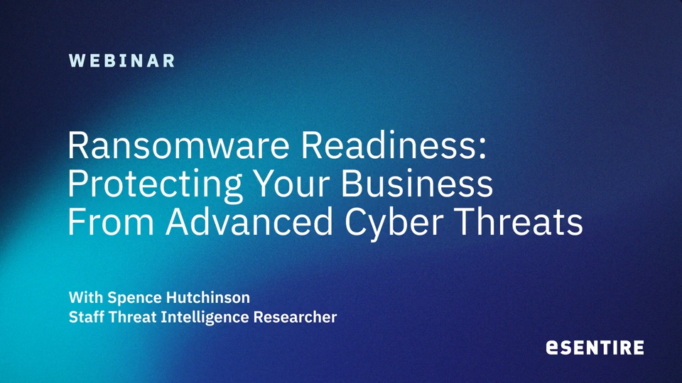 eSentire | Ransomware Readiness: Protecting Your Business From…