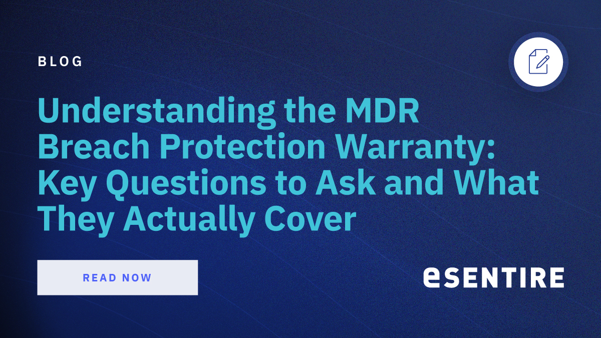 Understanding the MDR Breach Protection Warranty: Key… | eSentire