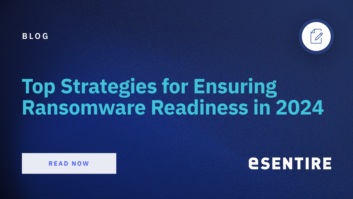Top Strategies for Ensuring Ransomware Readiness in 2024 | eSentire