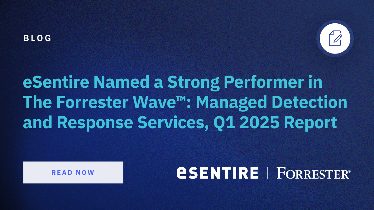 eSentire Named a Strong Performer in The Forrester Wave™: Managed ...