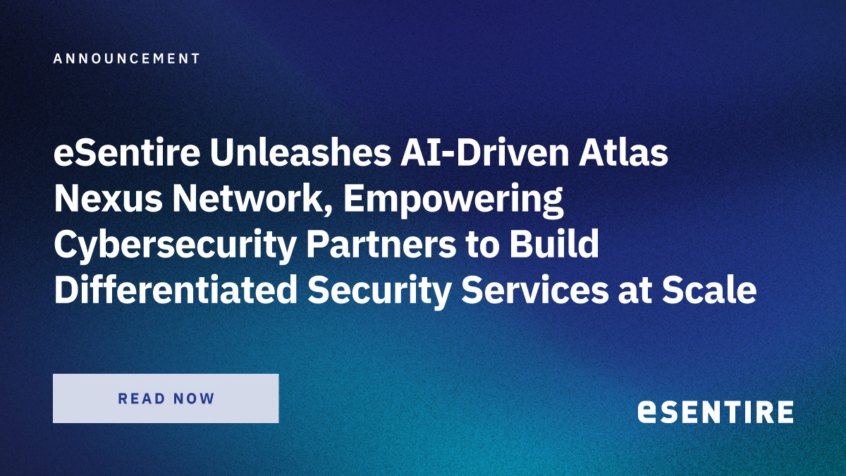 eSentire Unleashes AI-Driven Atlas Nexus Network,… | eSentire