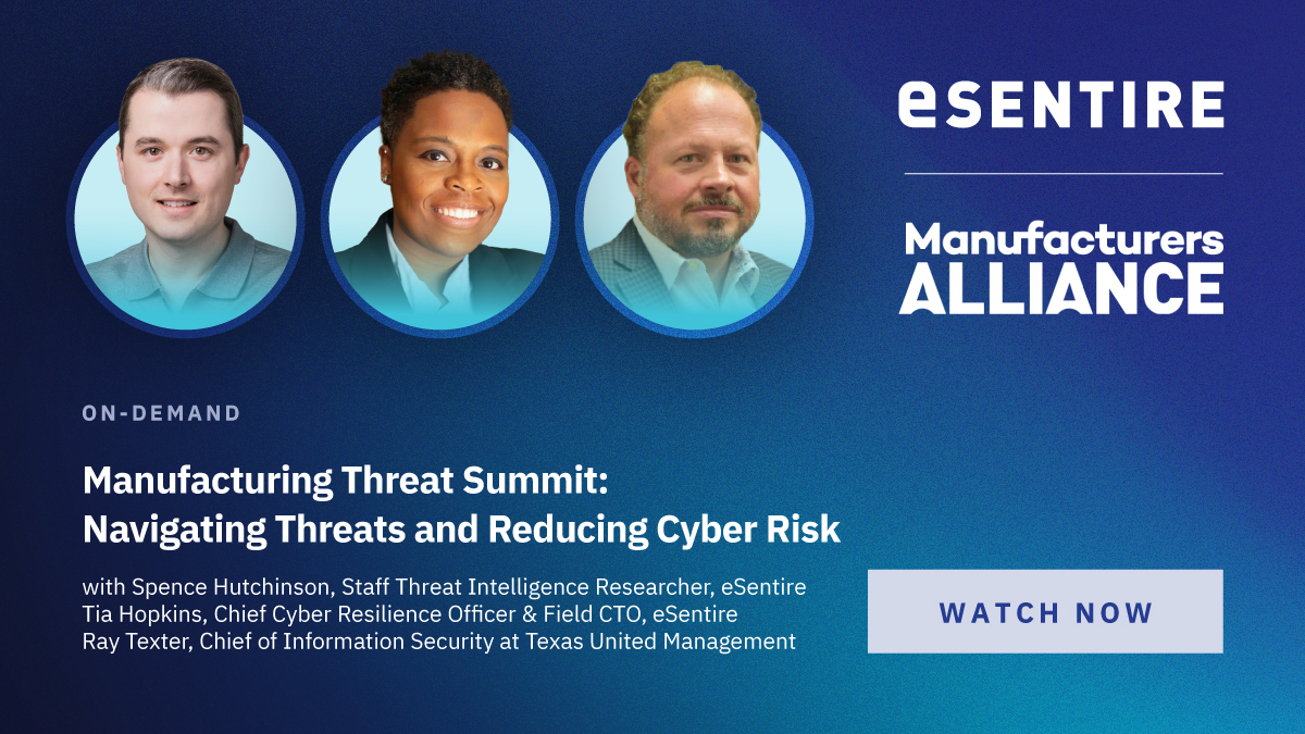 Manufacturing Cybersecurity Threat Summit: Strategies for… | eSentire